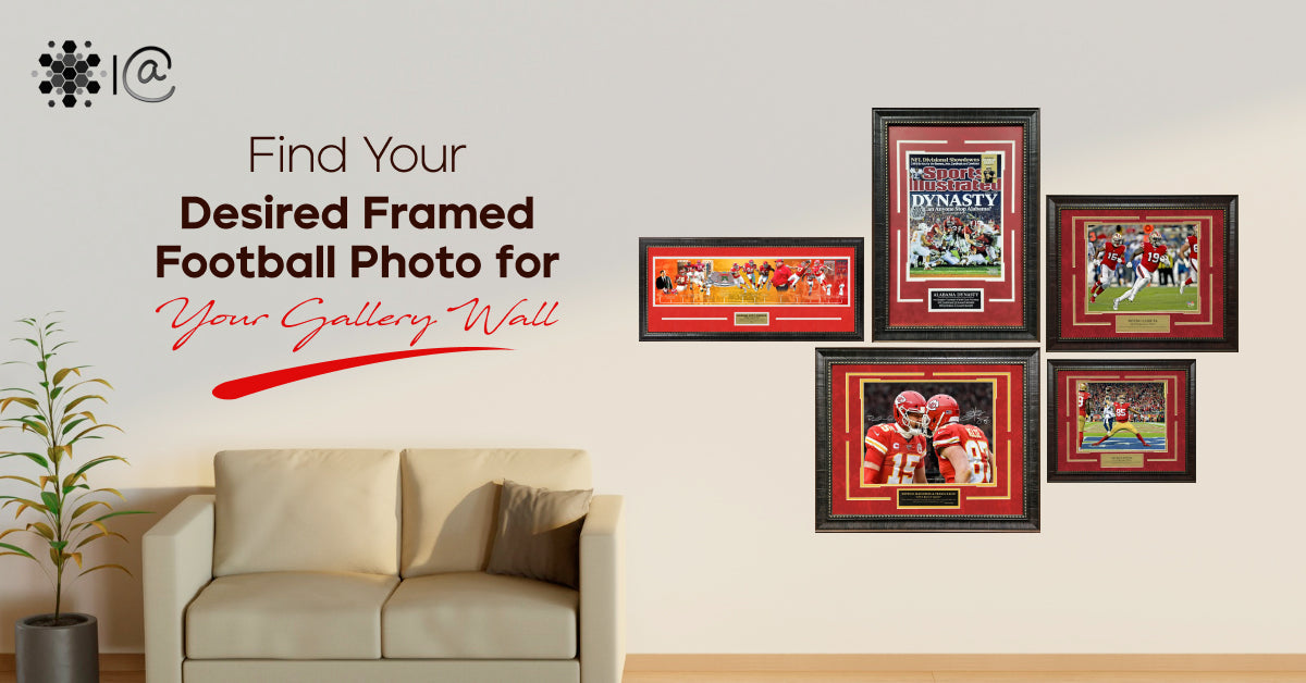 How to Choose The Perfect Framed Football Photos?