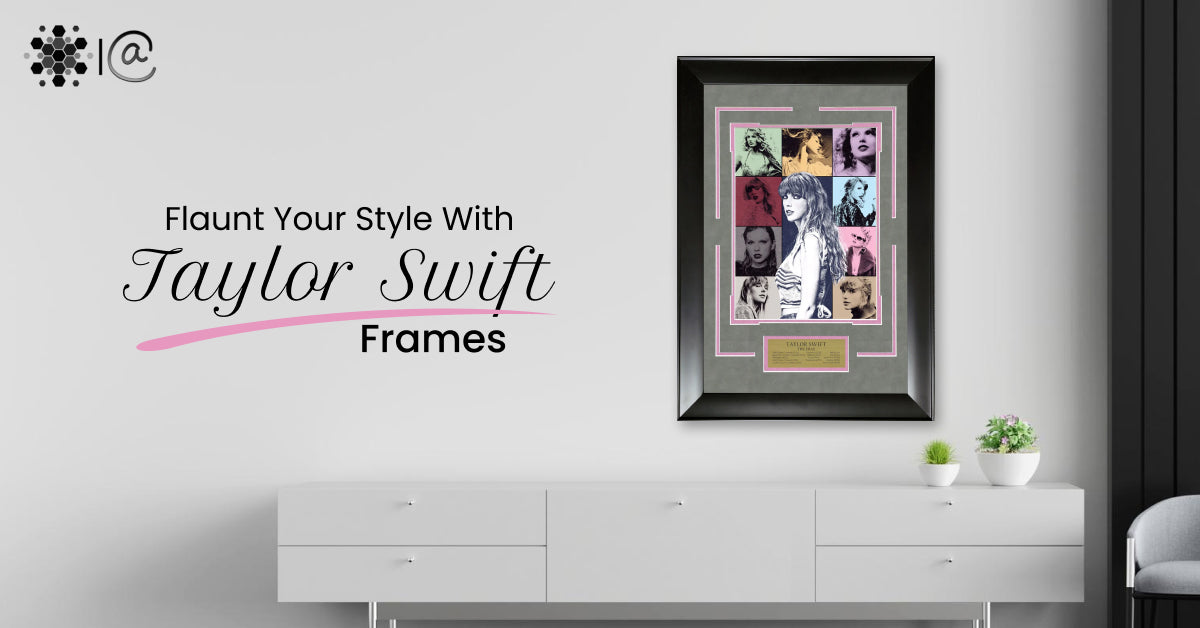 5 Tips to Display Taylor Swift Framed Photos at Home